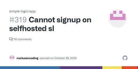 Cannot Signup On Selfhosted Sl · Issue 319 · Simple Loginapp · Github