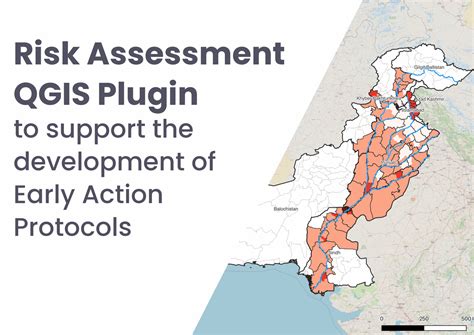 Risk Assessment Qgis Plugin To Support The Development Of Early Action Protocols Heigit