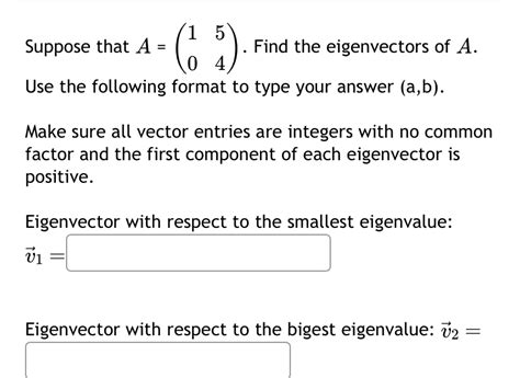 Solved Suppose That A Find The Eigenvectors Chegg Com