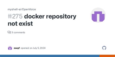 Docker Repository Not Exist · Issue 275 · Myshell Aiopenvoice · Github