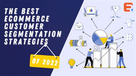 Effective E Commerce Customer Segmentation Strategies To Boost Sales In 2022 Expertrec