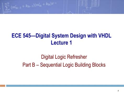 Ppt Ece 545—digital System Design With Vhdl Lecture 1 Powerpoint
