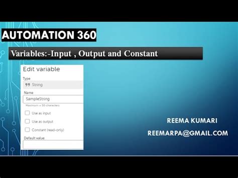A360 Automation Anywhere Variables Input Output Constant YouTube