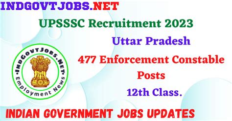 Upsssc Recruitment 2023 477 Enforcement Constable Posts Apply Online