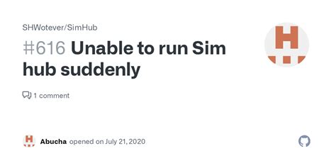 Unable To Run Sim Hub Suddenly · Issue 616 · Shwoteversimhub · Github