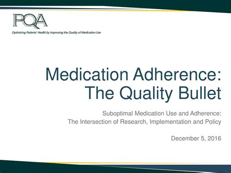 Medication Adherence The Quality Bullet Ppt Download