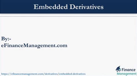 Embedded Derivatives Ppt
