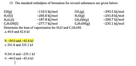 Solved 13 The Standard Enthalpies Of Formation For Several