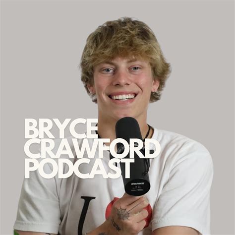 Bryce Crawford Podcast Youtube