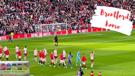 Manchester United 2 1 Brentford