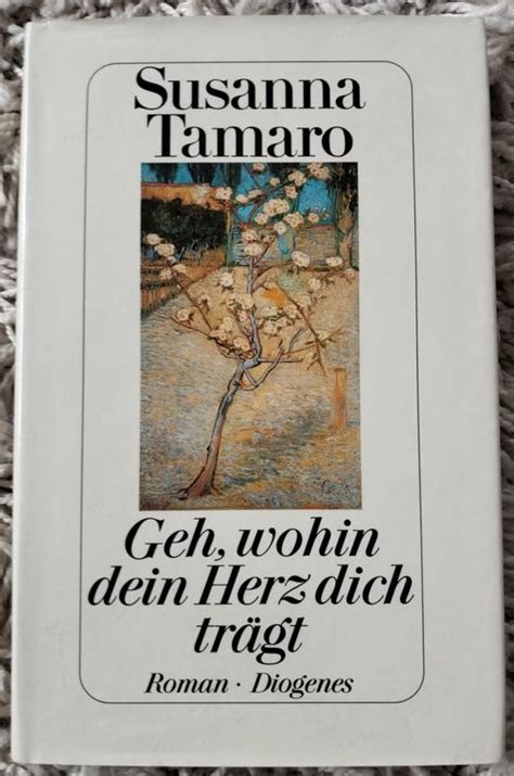 Buch Geh wohin dein Herz dich trägt Susanna Tamaro Gebraucht in