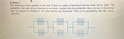 Solved Problem 3 The Following Circuit Operates If And Only