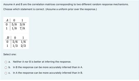 Solved Assume A And B Are The Correlation Matrices