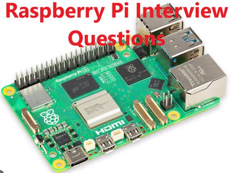 top 300 raspberry pi interview questions and answers by interview