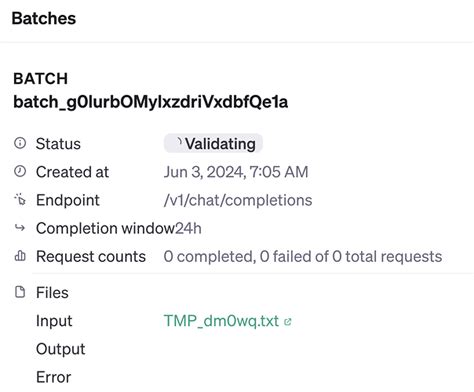 Batch Api Stuck On Validating Status Bugs OpenAI Developer Forum