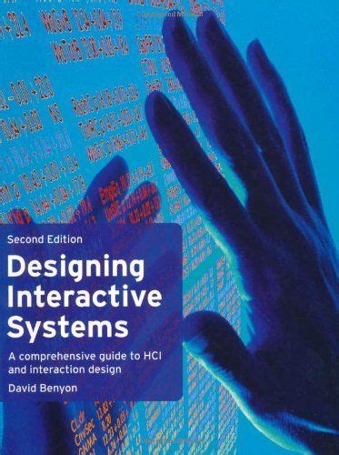 Designing Interactive Systems A Comprehensive Guide