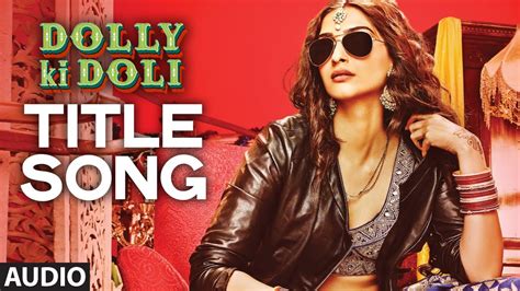 Dolly Ki Doli Full Free Movie Cinereallport
