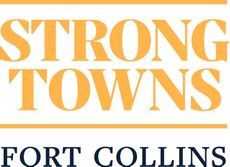Strong Towns Fort Collins