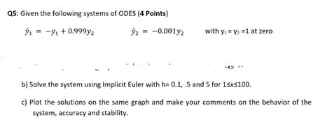 Q5 Given The Following Systems Of Odes 4 Points ý