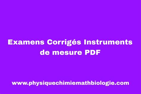 Examens Corrigés Instruments de mesure PDF