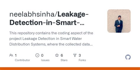 Github Neelabhsinha Leakage Detection In Smart Water Distribution Systems This Repository