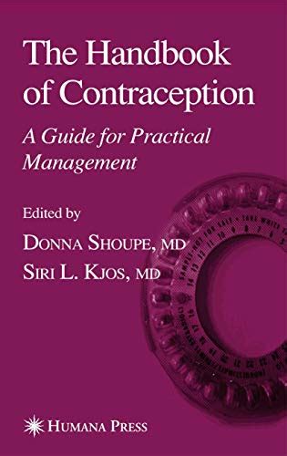 The Handbook Of Contraception A Guide For Practical Management