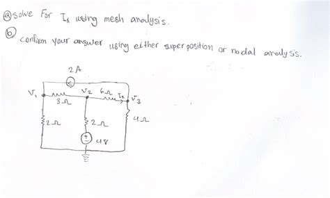 Solved Solve For Ix Using Mesh Anolysis B Confirm Chegg