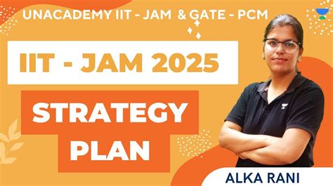 Iit Jam 2025 Strategy Plan Alka Rani Youtube