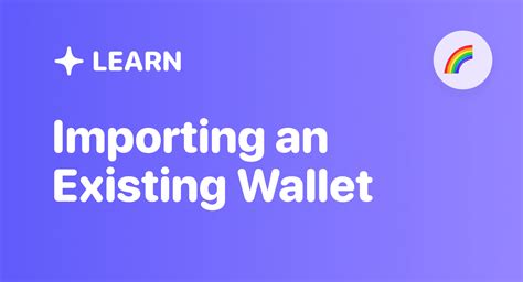 Importing An Existing Wallet On The Browser Extension Rainbow