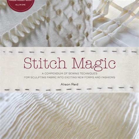 Stitch Magic By Alison Reid