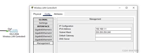 使用思科pt进入wlc网页管理界面cisco Packet Tracer 的wlc Csdn博客