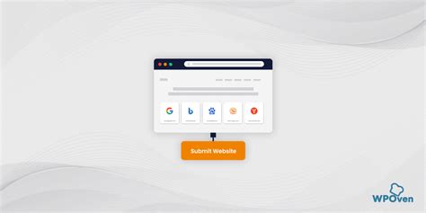 How To Submit Your Website To Search Engines In 2025