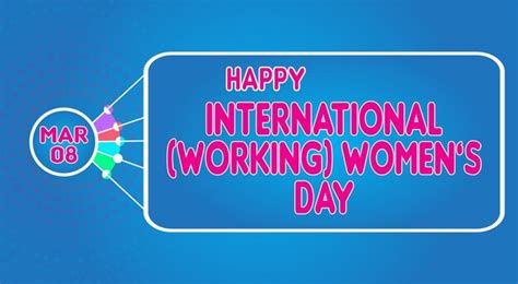 Premium Vector Happy International Working Womens Day March 08