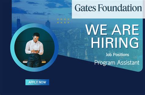 Gates Foundation Hiring Program Assistant Women S Health Innovations Multiple Positions