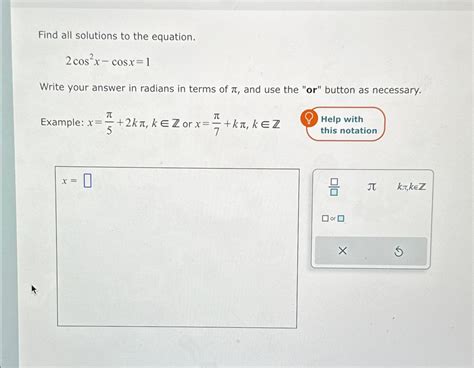 Solved Find All Solutions To The Equation 2cos2x Cosx 1Write Chegg