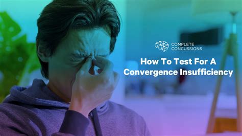 How To Test For A Convergence Insufficiency Complete Concussions