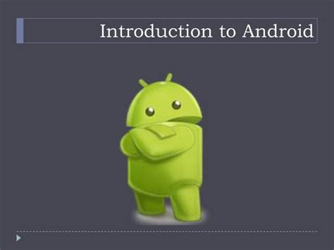 Introduction To Android Pptx