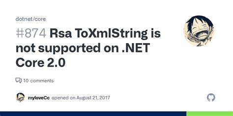 Rsa Toxmlstring Is Not Supported On Net Core 20 · Issue 874 · Dotnet