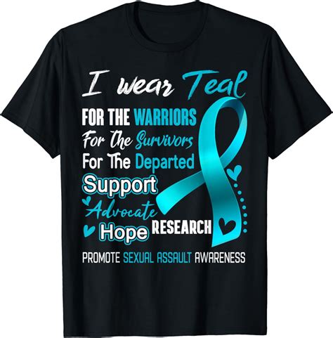 I Wear Teal For Sexual Assault Awareness T Shirt