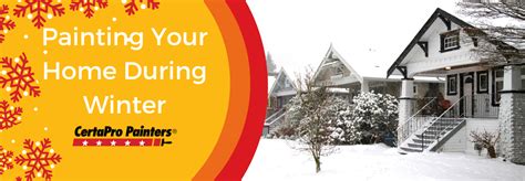 Can You Paint Your House In The Winter Certapro Painters Of Winnipeg Mb