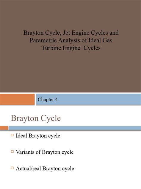 Chapter Iv Brayton Cycle Jet Engine Cycles And Component Performance