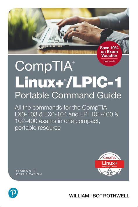Comptia Linuxlpic 1 Portable Command Guide All The Commands For The