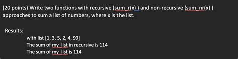 Solved Points Write Two Functions With Recursive Chegg