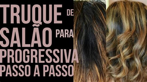 Passo A Passo Como Tirar Progressiva Para Fazer Mechas Youtube