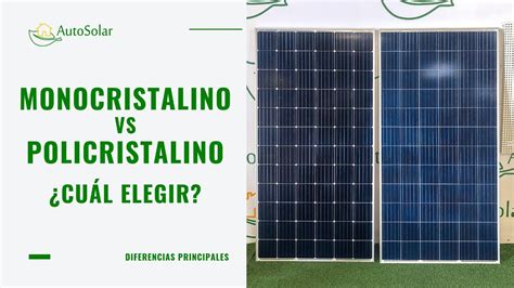Diferencia Entre Panel Monocristalino Y Policristalino Encuentra La
