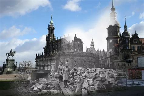 Bombing Of Dresden Poignant Then And Now Pictures Show German Citys