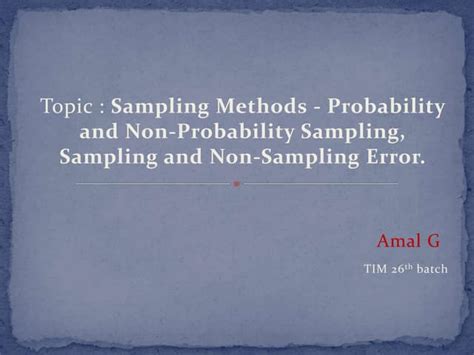 Sampling Methods And Sampling Error Ppt For Seminar Ppt