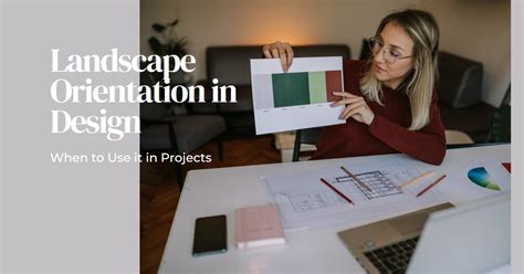 2025 When To Use Landscape Orientation In Design Projects Archova Visuals