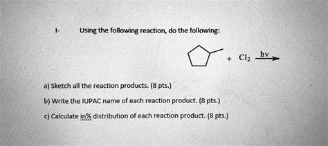 Solved Using The Following Reaction Do The Following Clz Hv A