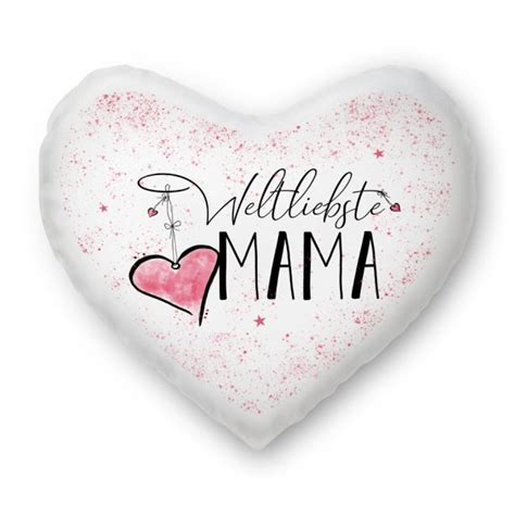 Herzkissen Weltliebste Mama Weiß TASSENDRUCK 26 95